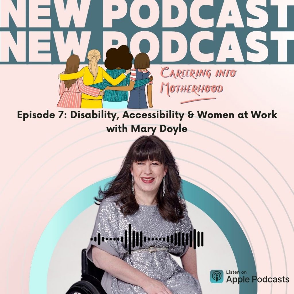Podcast: Disability, Accessibility & Women at work with Mary Doyle ...